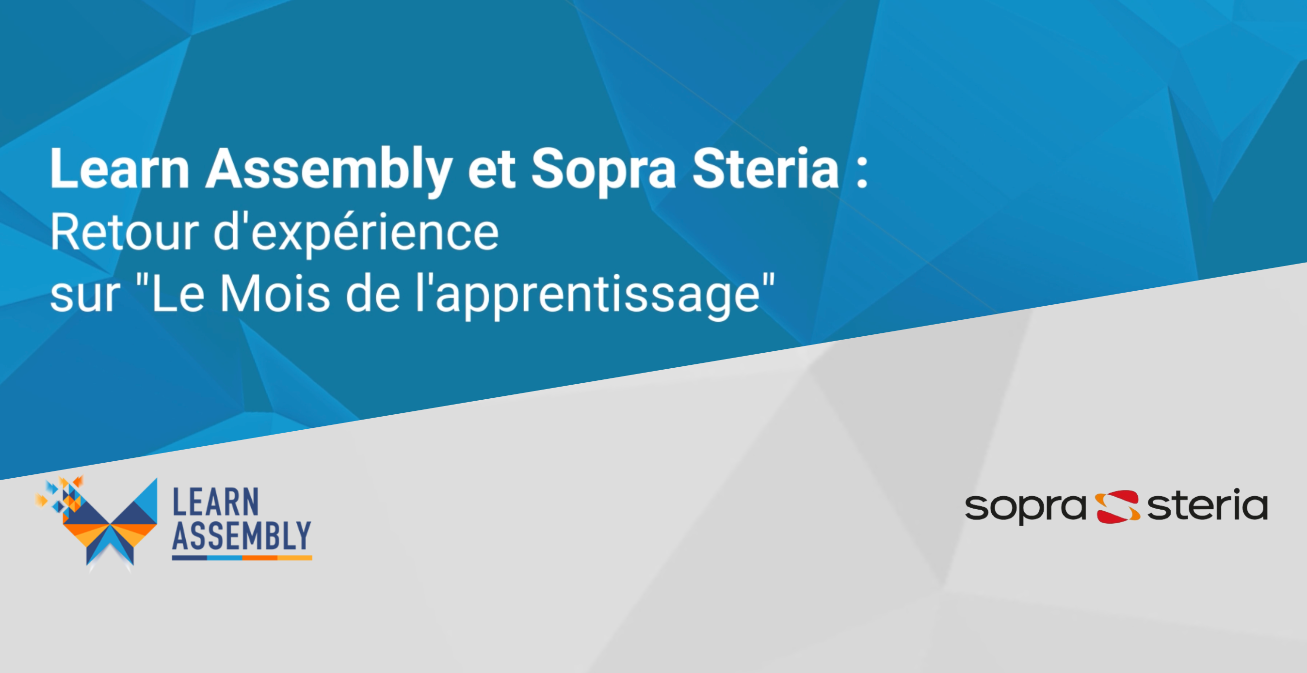 Learn Assembly accompagne Sopra Steria dans l’organisation du Mois de l'Apprentissage - Learn ...
