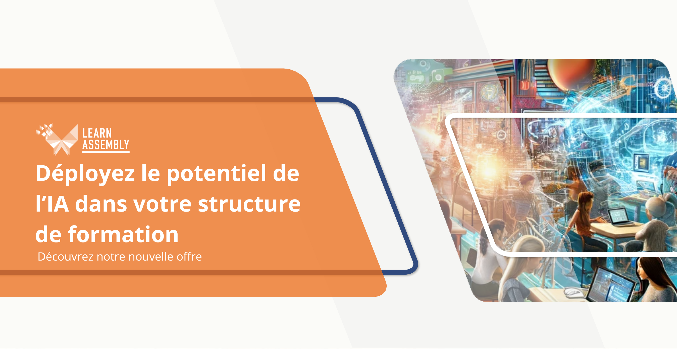 Learn Assembly | Cabinet de conseil en transformation de la formation